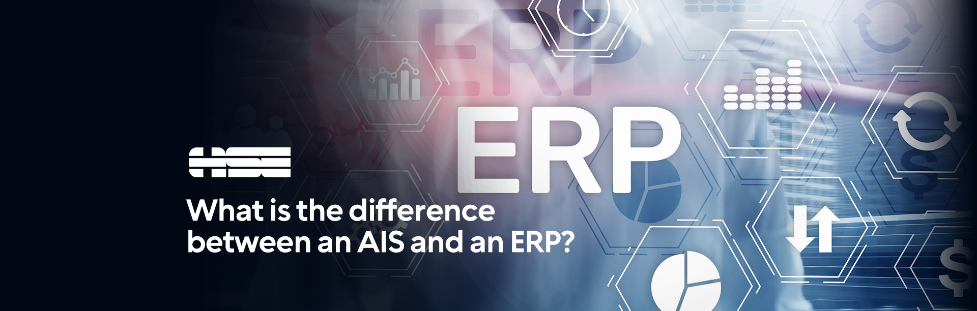 The Difference Between AIS and ERP